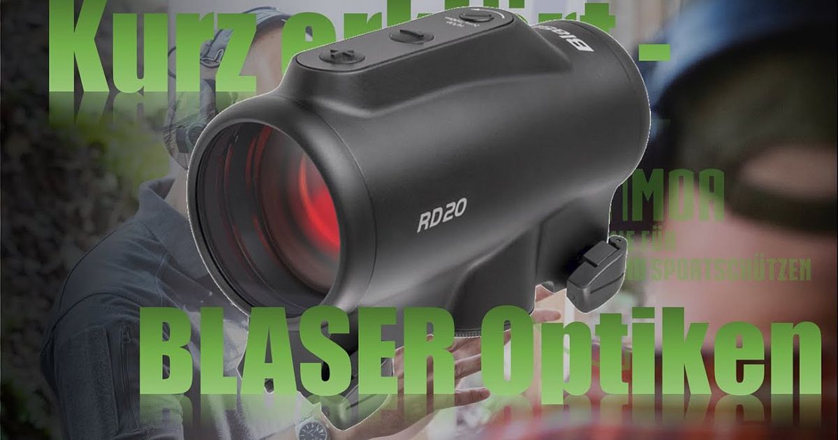 Das BLASER RD20 Rotpunktvisier - Das BLASER RD20 Rotpunktvisier